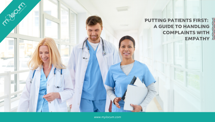 How to Handle Patient Complaints - Mylocum