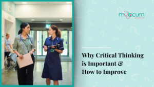 The Importance of Critical Thinking in Healthcare | Mylocum